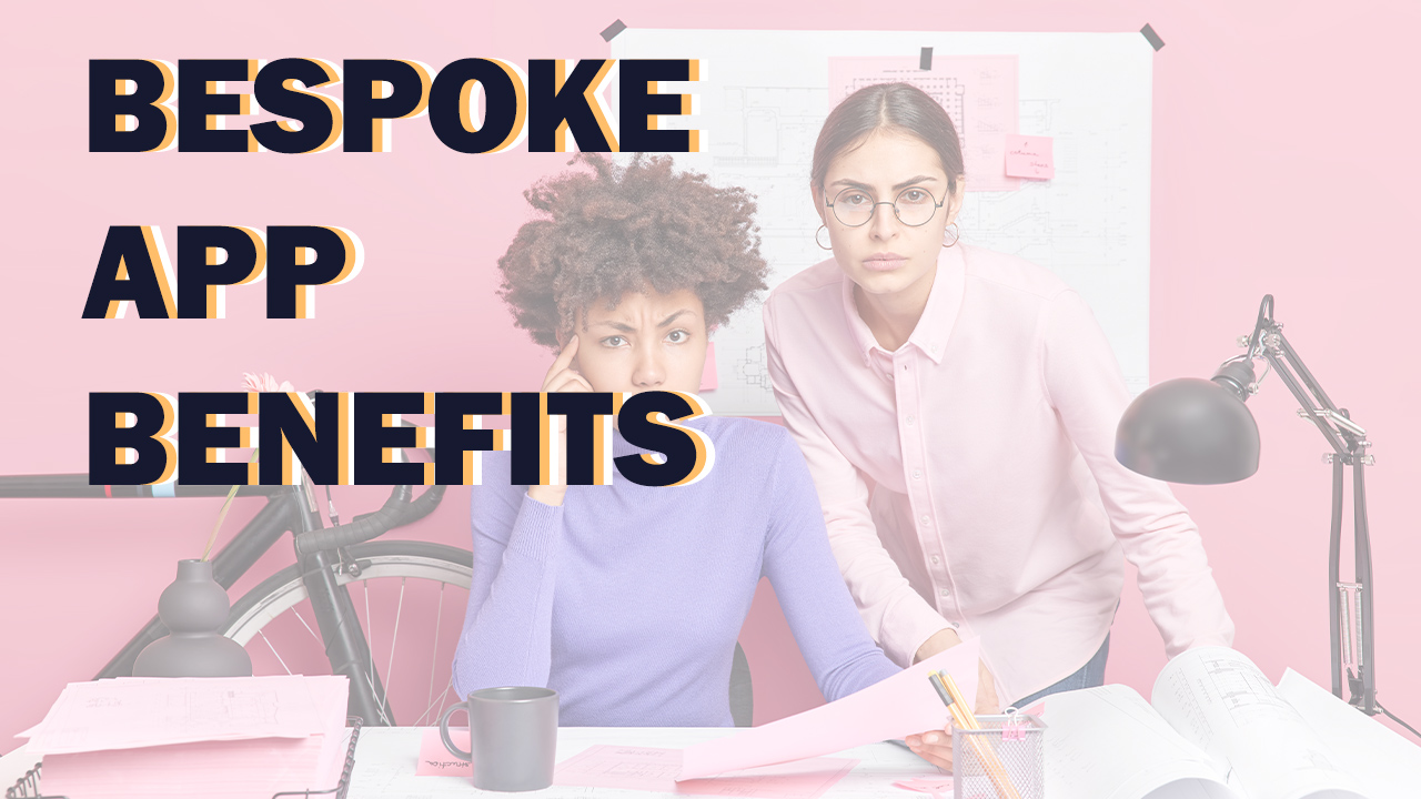 Dominate Your Industry with Bespoke Applications